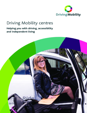 Fillable Online SPOTLIGHT ON: Driving Mobility centres: helping with ...