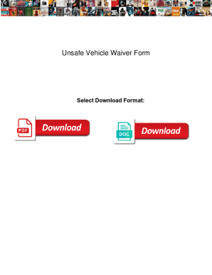 Unsafe Vehicle Waiver Form - Fill Online, Printable, Fillable, Blank ...