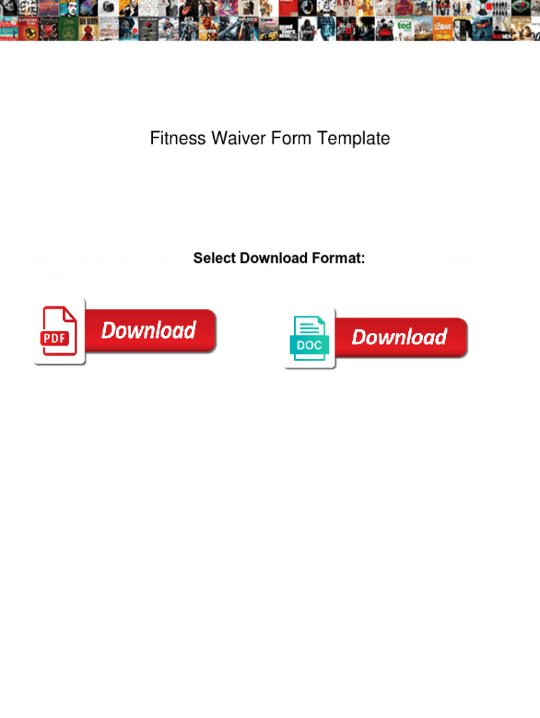 Fillable Online Fitness Waiver Form Template. Fitness Waiver Form Template contents Fax Email ...