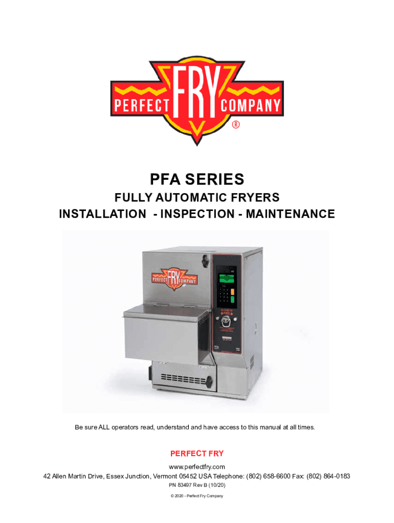 Fillable Online PFC SERIES - Perfect FryPFC SERIES - Perfect FryOWNERS MANUAL PFA INTERNATIONAL ...