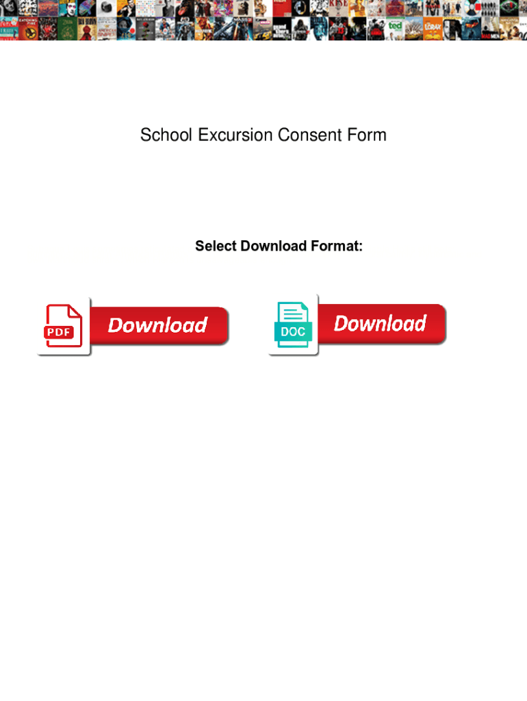 Fillable Online School Excursion Consent Form. School Excursion Consent ...