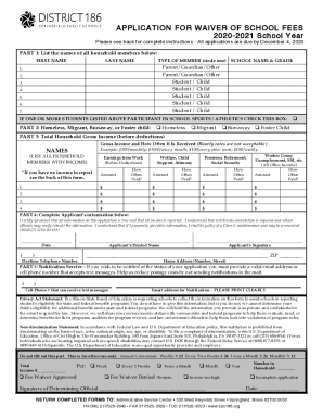 Fillable Online APPLICATION FOR WAIVER OF SCHOOL FEES 9 20 School Year Fax Email Print - pdfFiller
