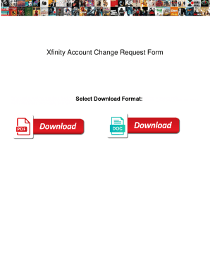 Fillable Online Xfinity Account Change Request Form. Xfinity Account ...