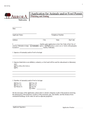 Fillable Online Application for Animals and/or Fowl Permit - Aurora, Nebraska Fax Email Print ...
