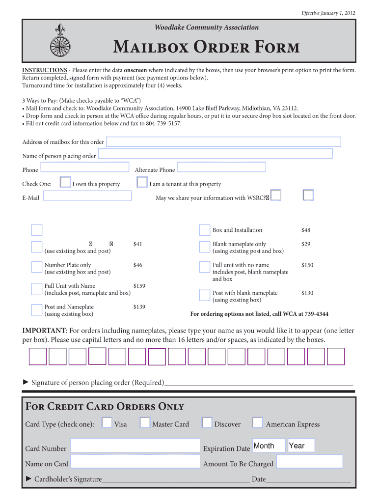 Fillable Online Woodlake Community Association Mailbox Order Form Fax ...
