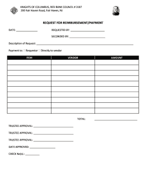 Fillable Online REQUEST FOR REIMBURSEMENTPAYMENT - kofc3187 Fax Email ...
