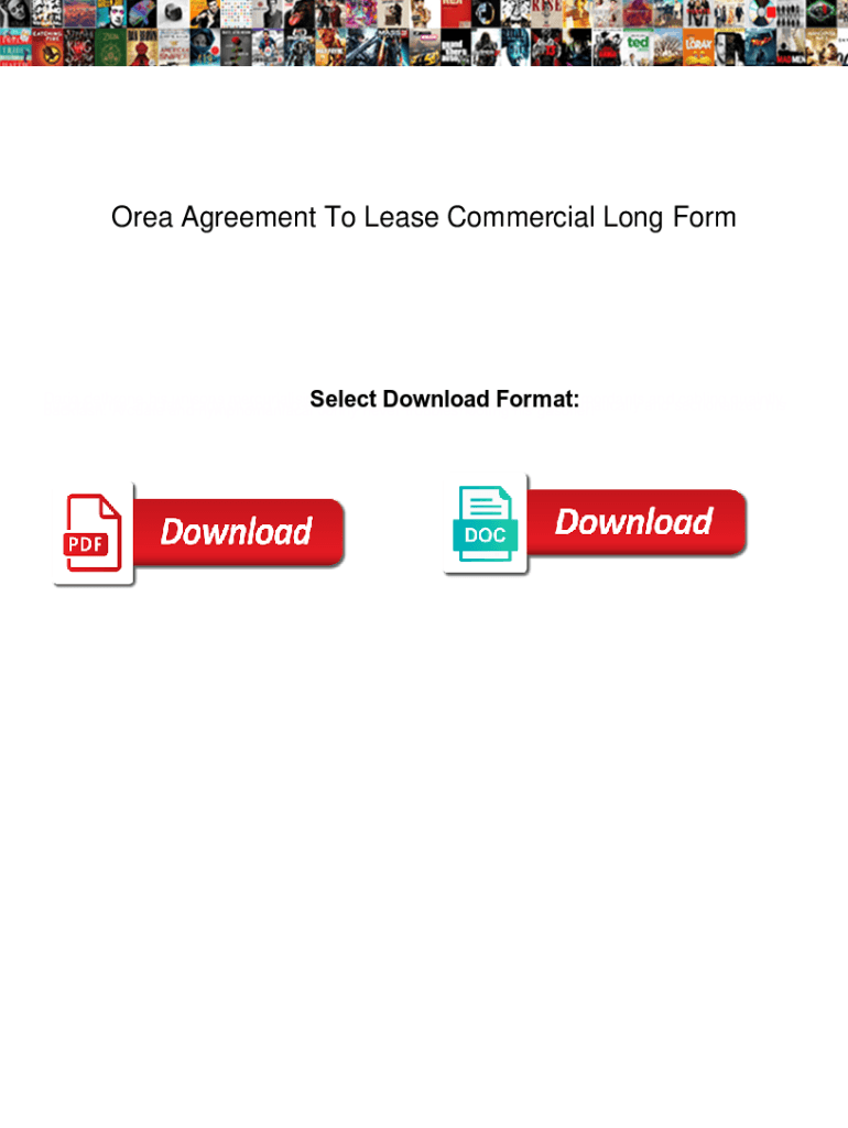 Fillable Online Orea Agreement To Lease Commercial Long Form. Orea Agreement To Lease Commercial ...