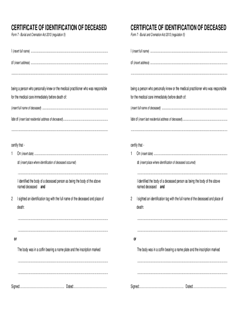 Fillable Online Form 7 Certificate of Identification of Deceased ...