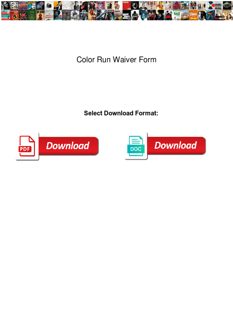 Fillable Online Color Run Waiver Form. Color Run Waiver Form bebuzz Fax ...