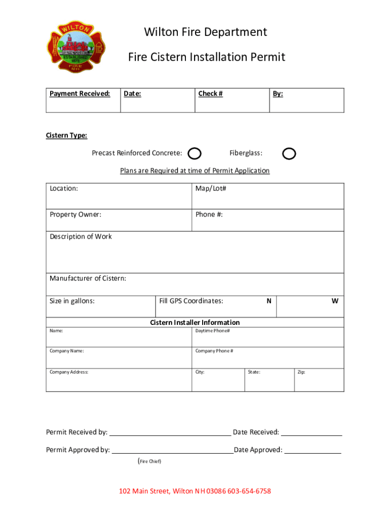Fillable Online Wilton Fire Department Fire Cistern Installation Permit Fax Email Print - pdfFiller