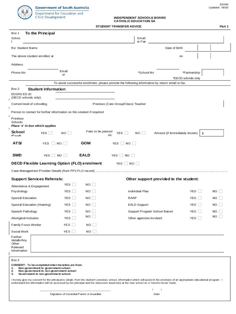 Student Transfer Advice (ED046). used for the transfer of students between schools (both ...
