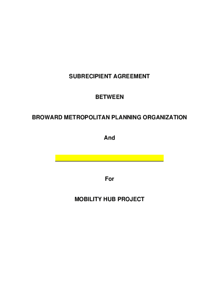 Fillable Online Broward MPO Mobility Hubs Sample Subrecipient Agreement ...