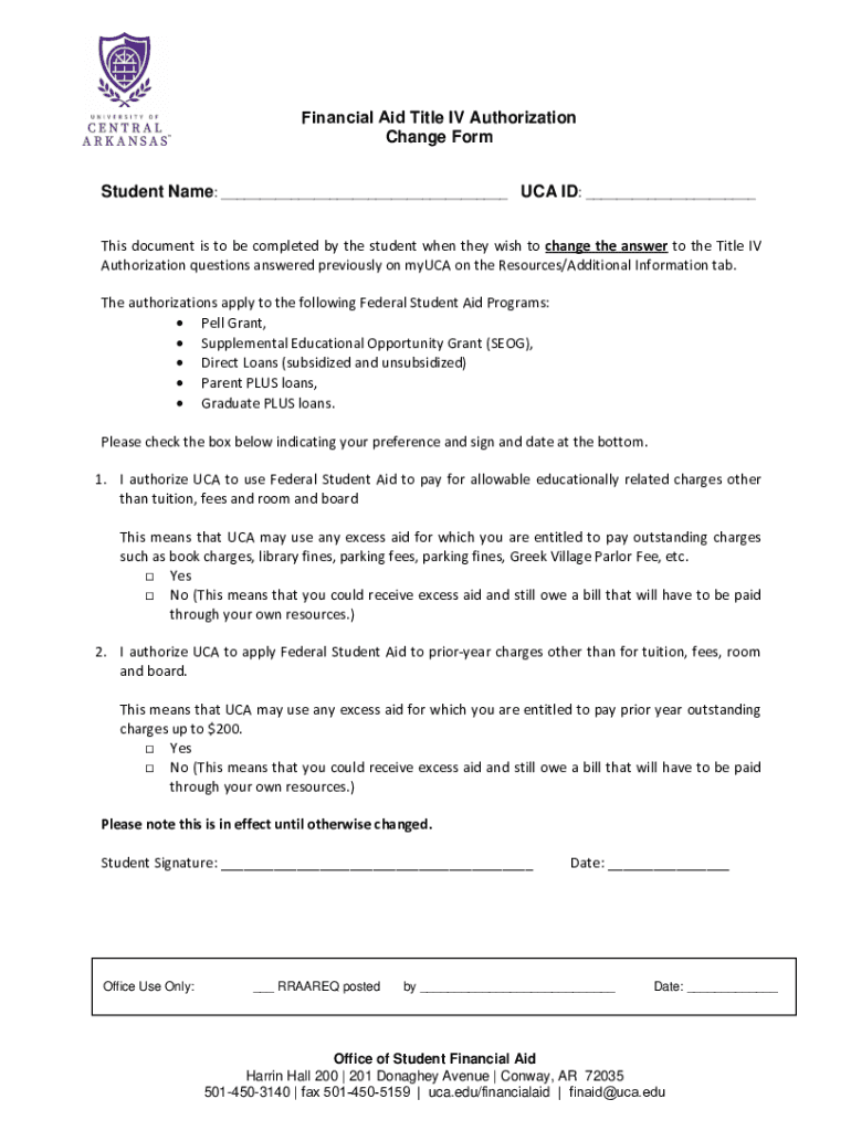 Fillable Online uca.eduTitle-IV-Authorization-Change-FormFinancial Aid ...