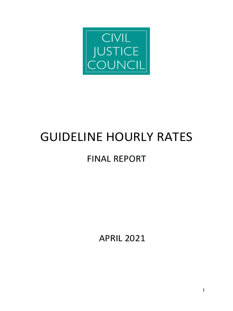 Fillable Online Civil Justice Council final report on guideline hourly ...