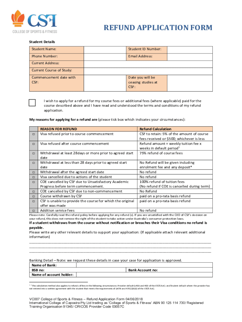 Fillable Online csf edu REFUND APPLICATION FORM - CSF Fax Email Print - pdfFiller