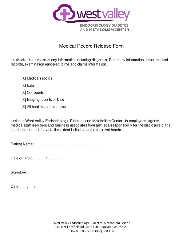 Fillable Online Medical Record Release Form - West Valley Endocrinology ...