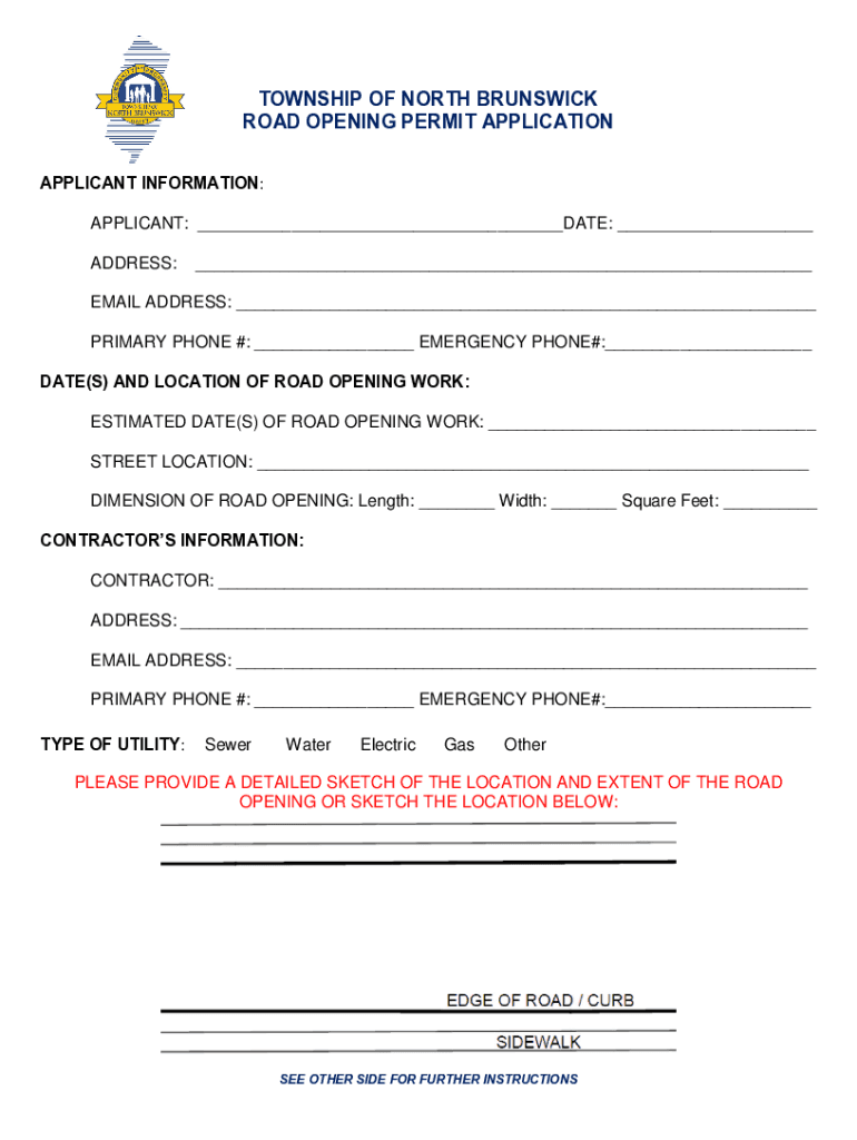 Fillable Online TOWNSHIP OF NORTH BRUNSWICK ROAD OPENING PERMIT ...