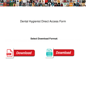 Fillable Online Dental Hygienist Direct Access Form. Dental Hygienist ...