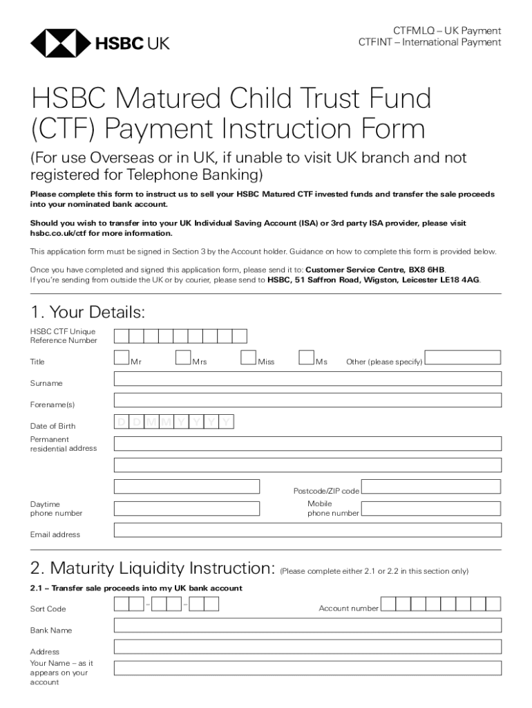 Fillable Online www.hsbc.co.ukcontentdamHSBC Matured Child Trust Fund ...