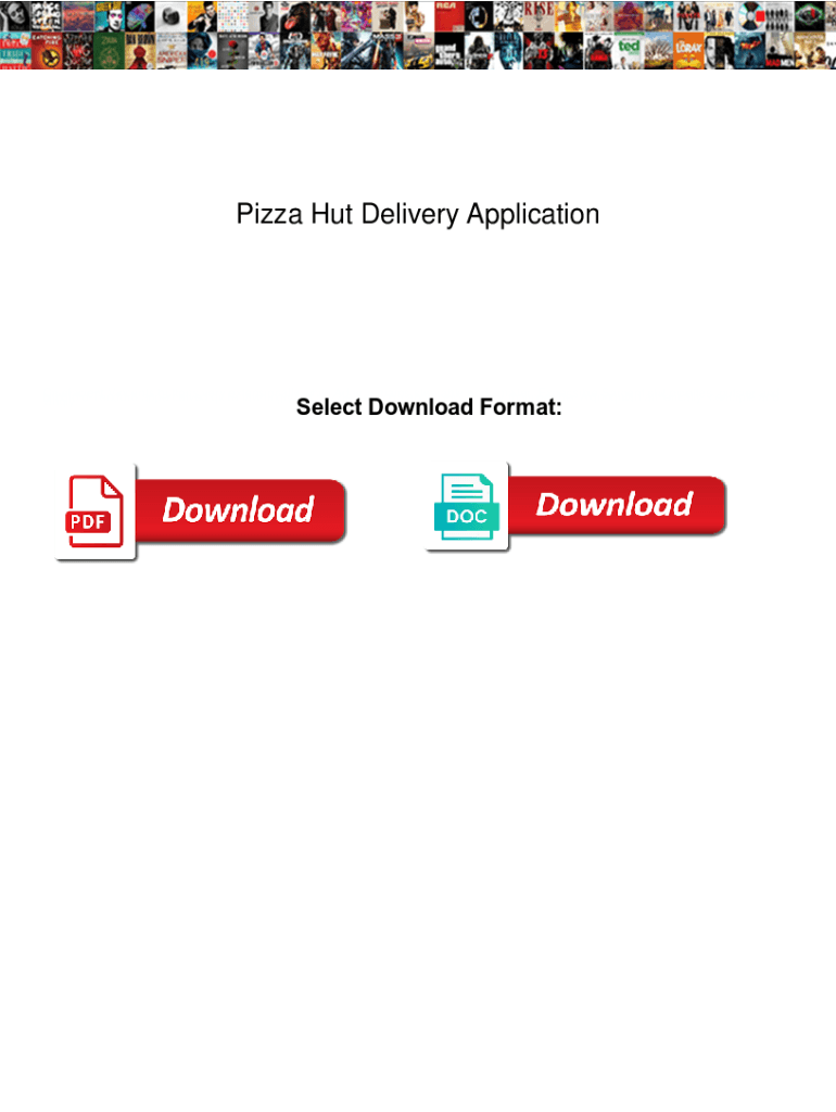 Fillable Online Pizza Hut Delivery Application. Pizza Hut Delivery ...