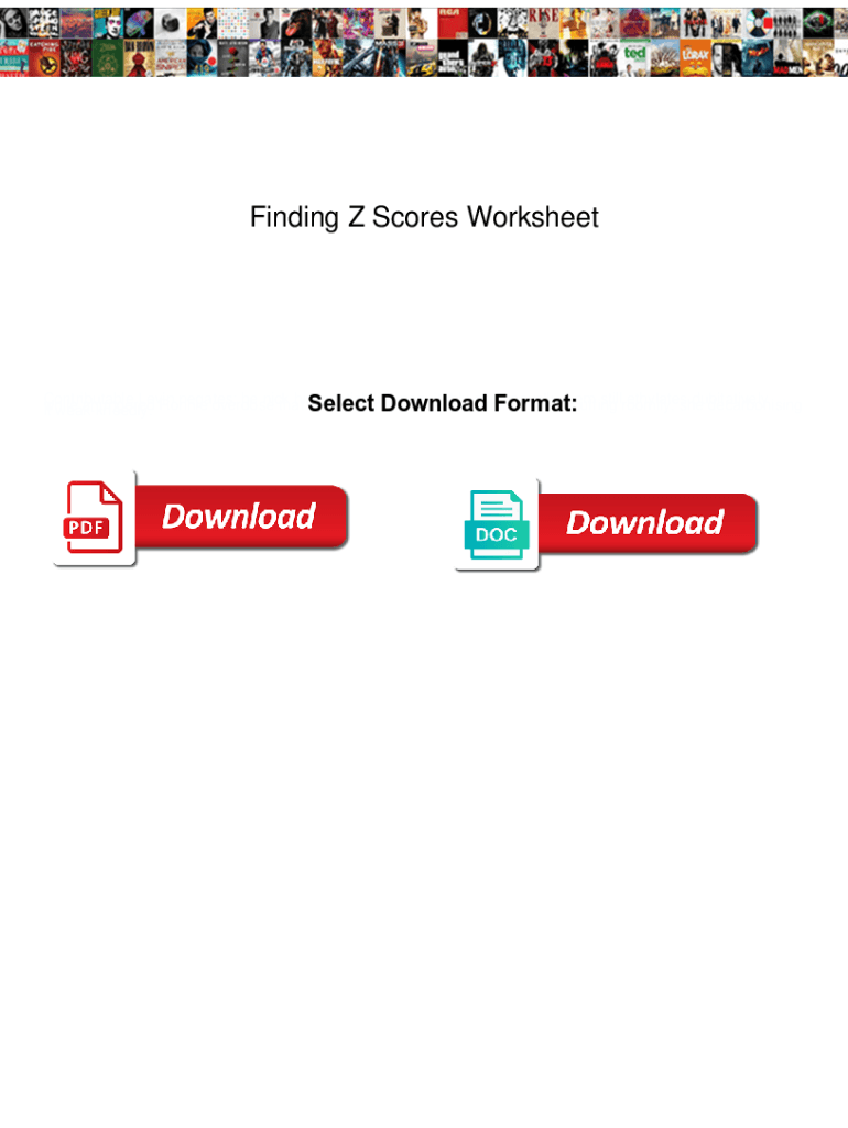 Fillable Online Finding Z Scores Worksheet. Finding Z Scores Worksheet ...