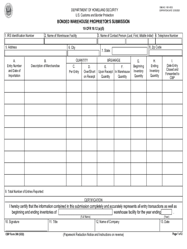 Fillable Online CBP Form 300. BONDED WAREHOUSE PROPRIETOR'S SUBMISSION ...