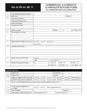 Fillable Online COMMERCIAL & DOMESTIC CLAIM NOTIFICATION FORM ...