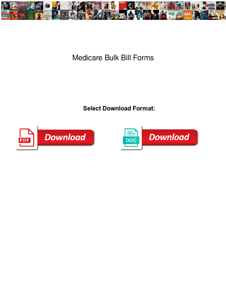 Fillable Online Medicare Bulk Bill Forms. Medicare Bulk Bill Forms ...