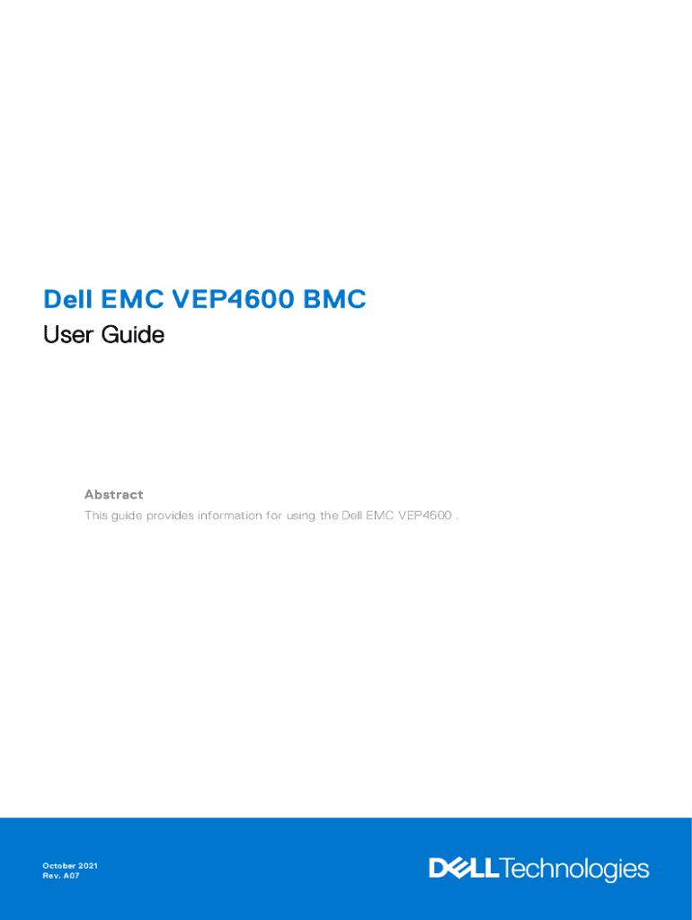 Fillable Online Dell EMC VEP4600 BMC User Guide. This guide provides ...