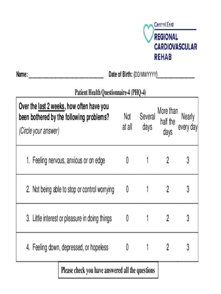 Fillable Online Patient Health Questionnaire -4 (PHQ -4) - Get heart healthy Fax Email Print ...