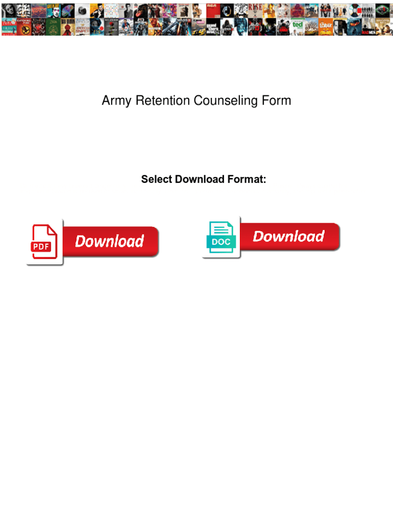 Fillable Online Army Retention Counseling Form. Army Retention ...
