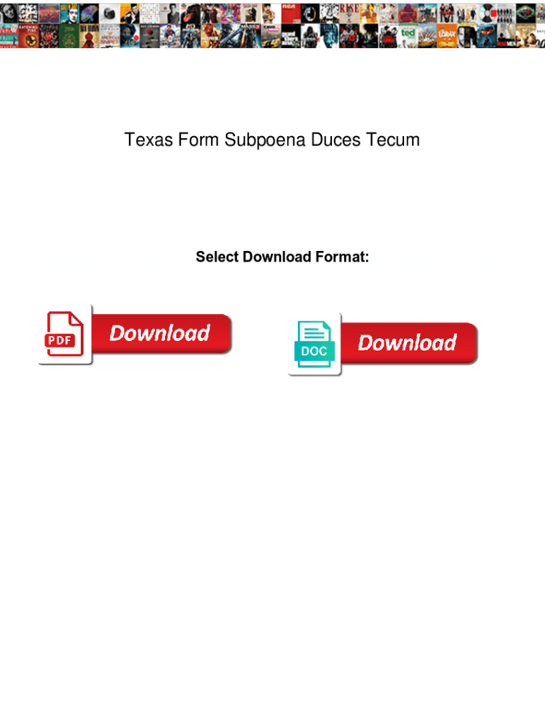 Fillable Online Texas Form Subpoena Duces Tecum. Texas Form Subpoena ...