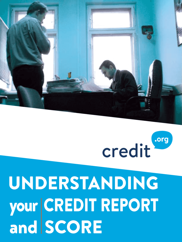 Fillable Online Understanding Your Credit Report and Credit Score ...