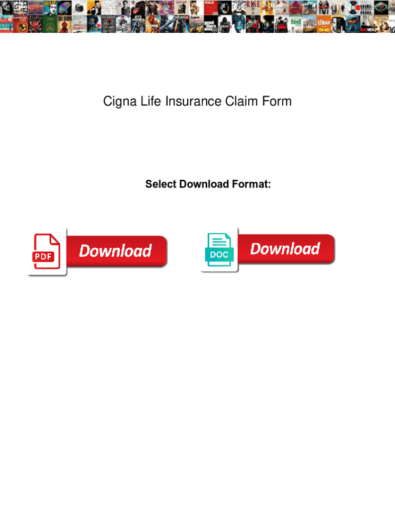 Fillable Online Cigna Life Insurance Claim Form. Cigna Life Insurance Claim Form duke Fax Email ...