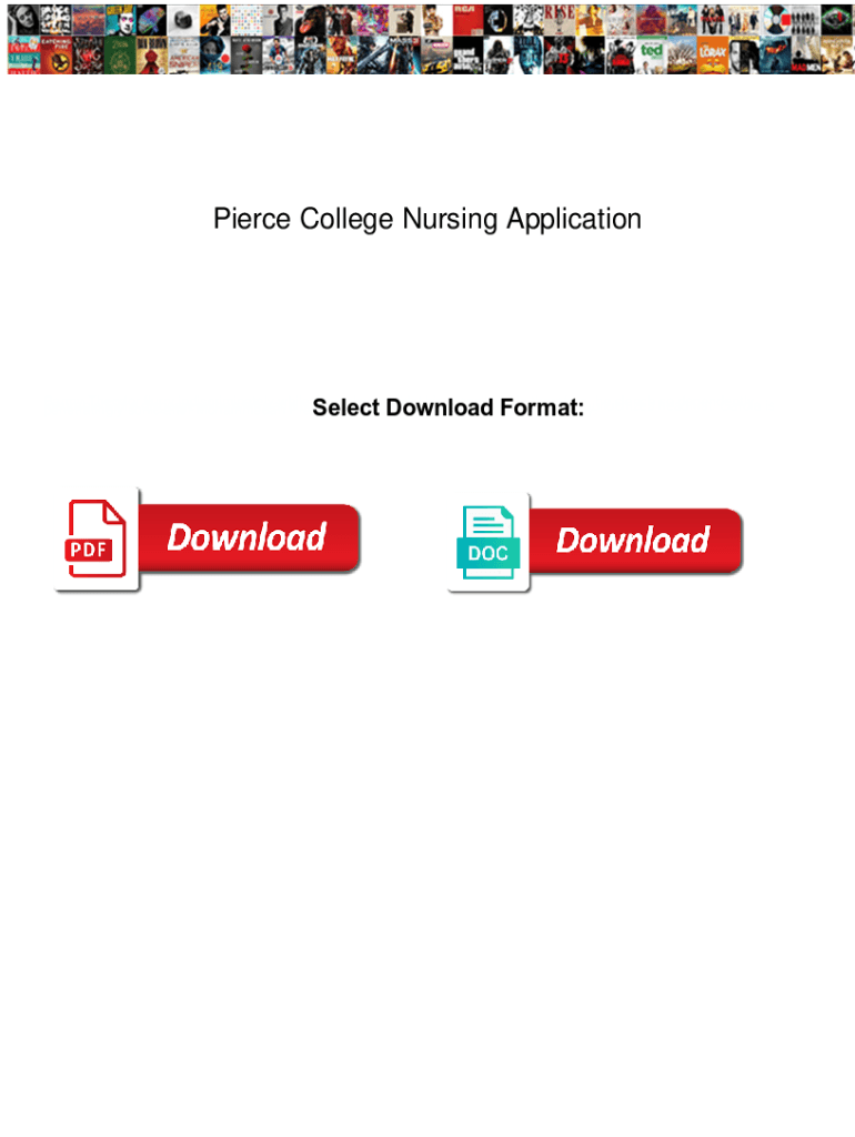 Fillable Online Pierce College Nursing Application. Pierce College ...