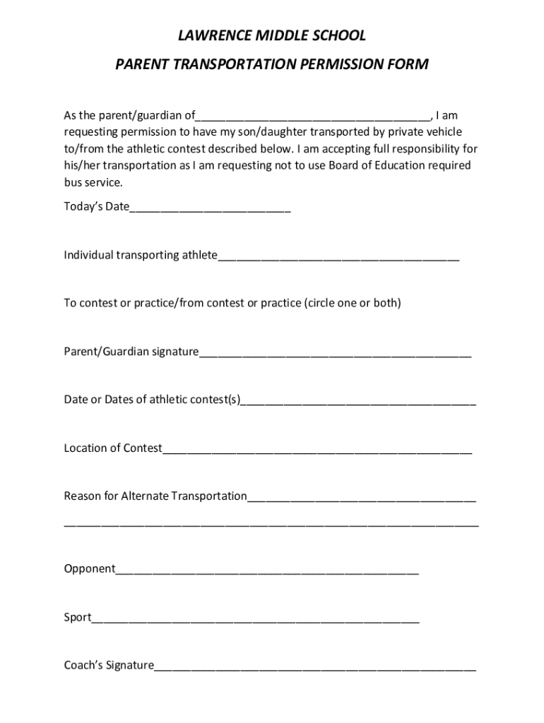 Fillable Online LAWRENCE MIDDLE SCHOOL PARENT TRANSPORTATION PERMISSION ...