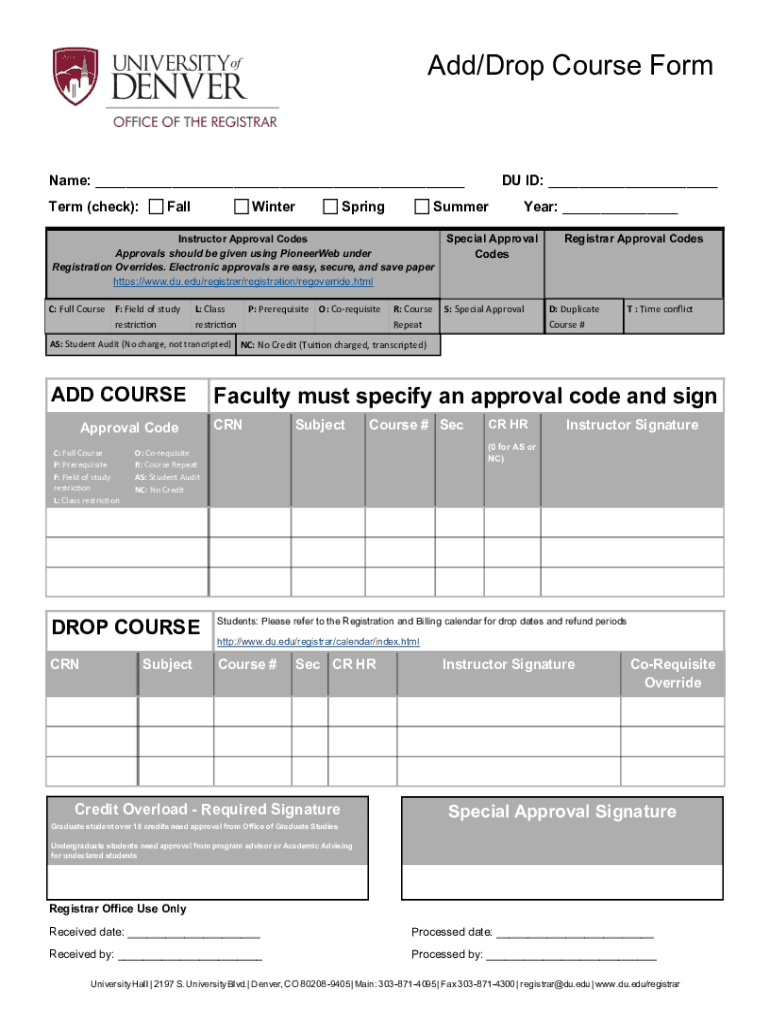 Fillable Online portweb01-vlp.du.edudownloadEditorItem128660Add/Drop ...