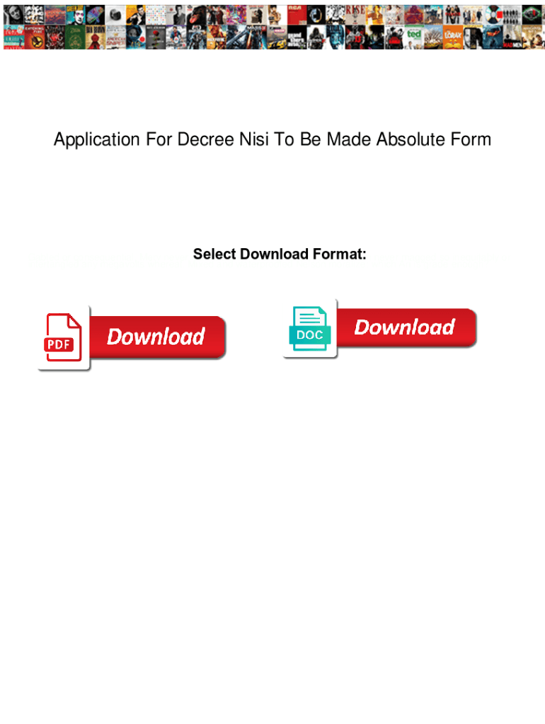 Fillable Online Application For Decree Nisi To Be Made Absolute Form ...