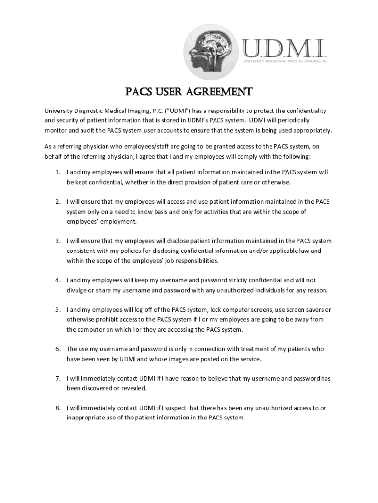 Fillable Online PACS User Agreement - University Diagnostic Medical ...