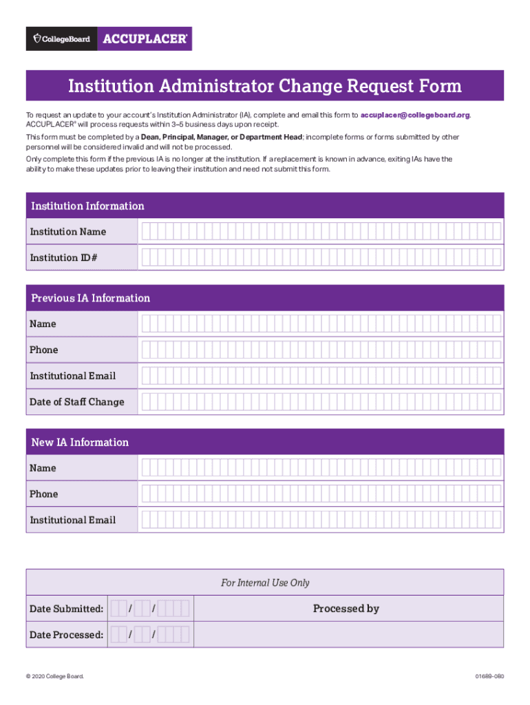 Fillable Online Institution Administrator Change Request Form Fax Email ...