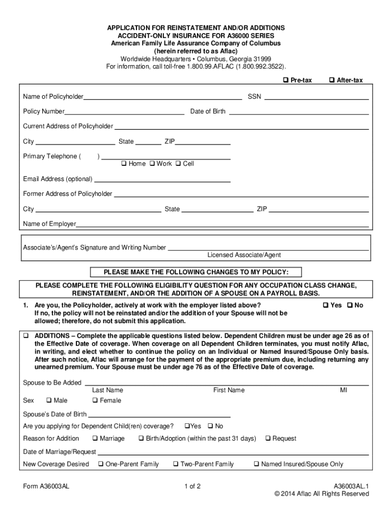 Fillable Online APPLICATION FOR REINSTATEMENT AND/OR ADDITIONS ACCIDENT ...