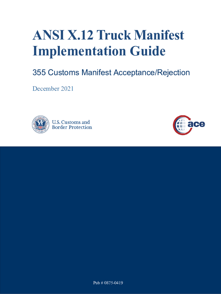 Fillable Online ACE Import Manifest DocumentationU.S. Customs andACE ...