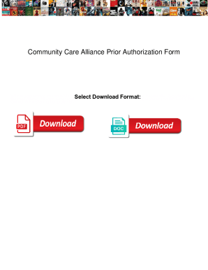 Fillable Online Community Care Alliance Prior Authorization Form ...