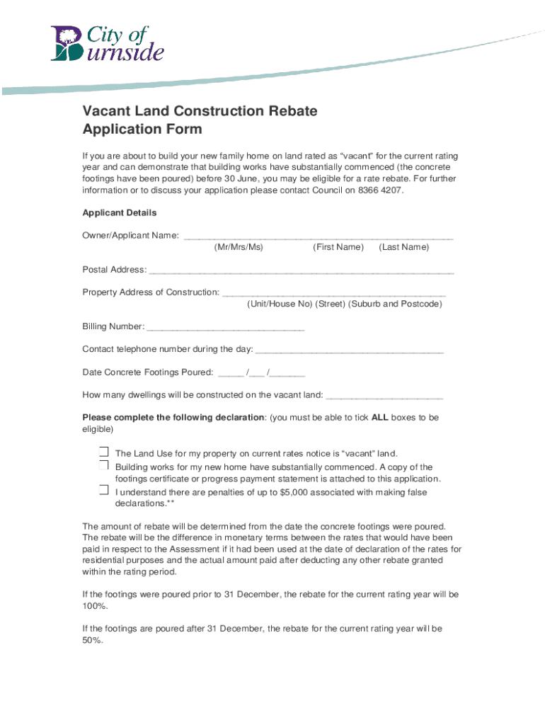 Fillable Online Vacant Land Construction Rebate Application Form Fax ...
