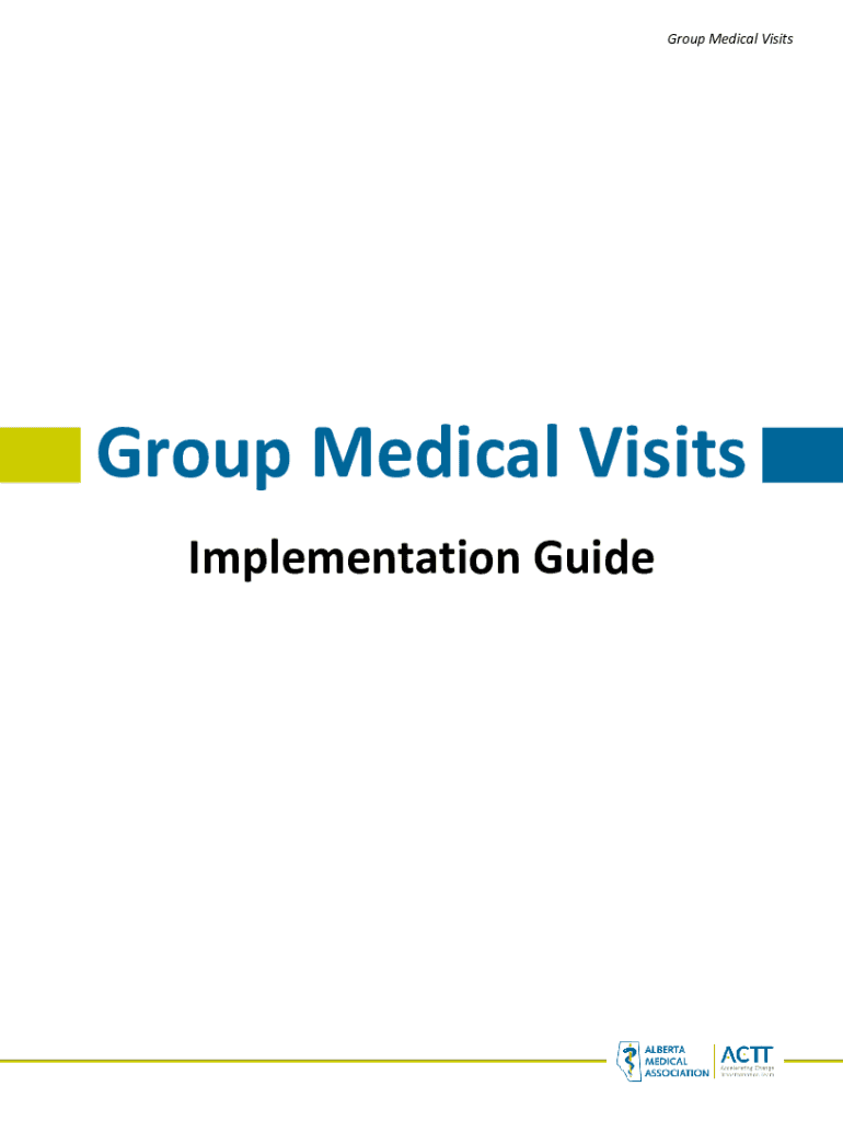 Fillable Online Group Medical Visits Implementation Guide Facilitation ...
