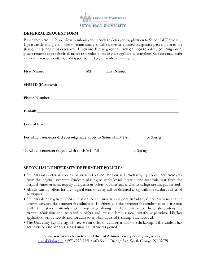 Fillable Online Deferral Form - Fill Out and Sign Printable PDF ...