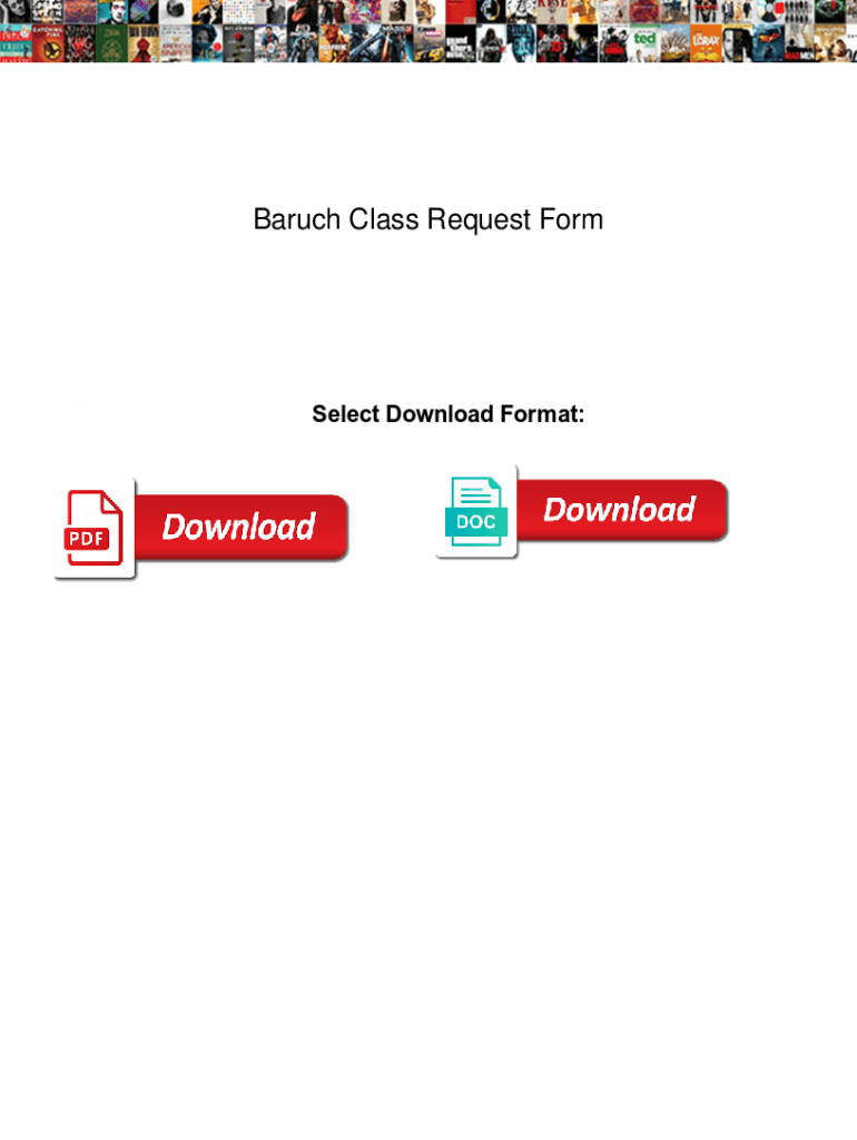 Fillable Online Baruch Class Request Form. Baruch Class Request Form volt Fax Email Print ...