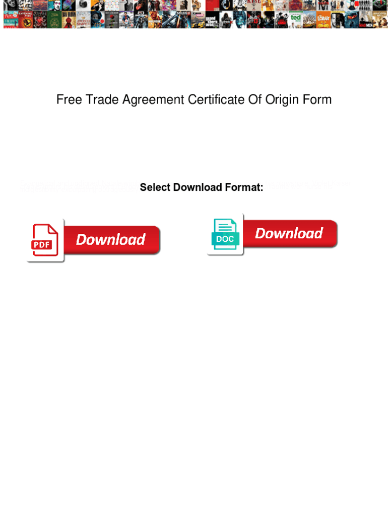Fillable Online Free Trade Agreement Certificate Of Origin Form. Free ...