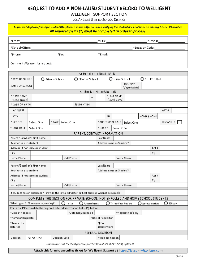 Fillable Online achieve.lausd.netcmslibREQUEST TO ADD A NON-LAUSD STUDENT RECORD TO WELLIGENT ...