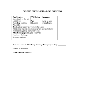 Fillable Online COMPLEX DISCHARGE PLANNING CASE STUDY Document. COMPLEX ...